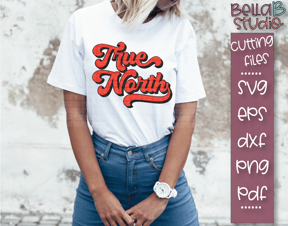 True North SVG File, Retro Canada SVG File – Bella B Studio